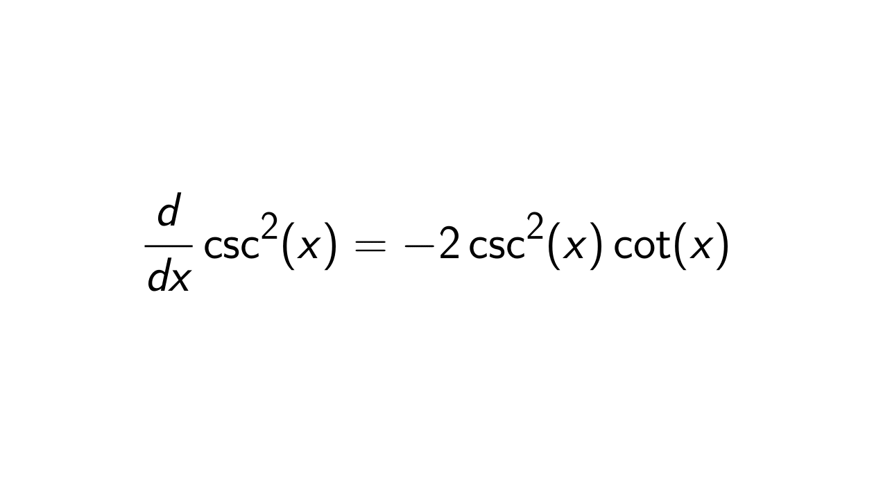 What Is The Derivative Of Csc 2 x Epsilonify